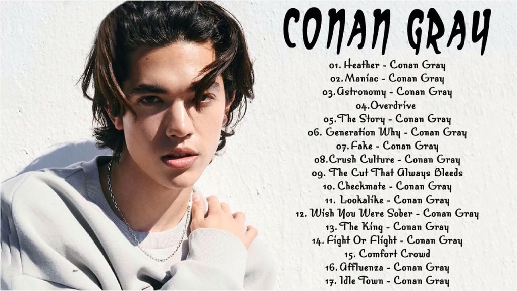 Las 10 mejores canciones de Conan Gray que debes escuchar en 2021 ...